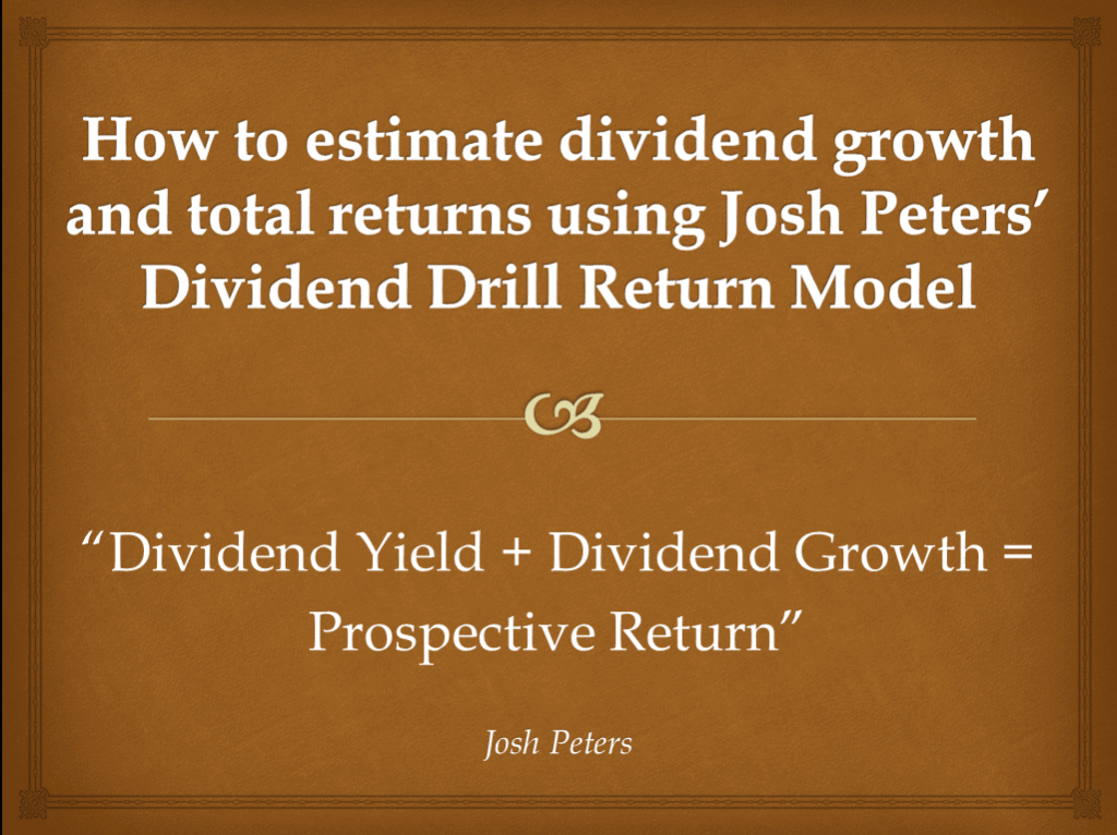 Dividend Drill Return Model: How to estimate dividend growth & total ...